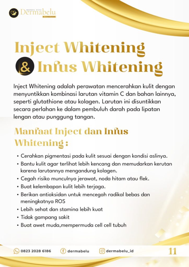 Inject & Infus Whitening - Dermabelu Aesthetic Clinic